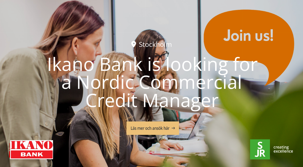 Ikano Bank is looking for a Nordic Commercial Credit Manager - SJR