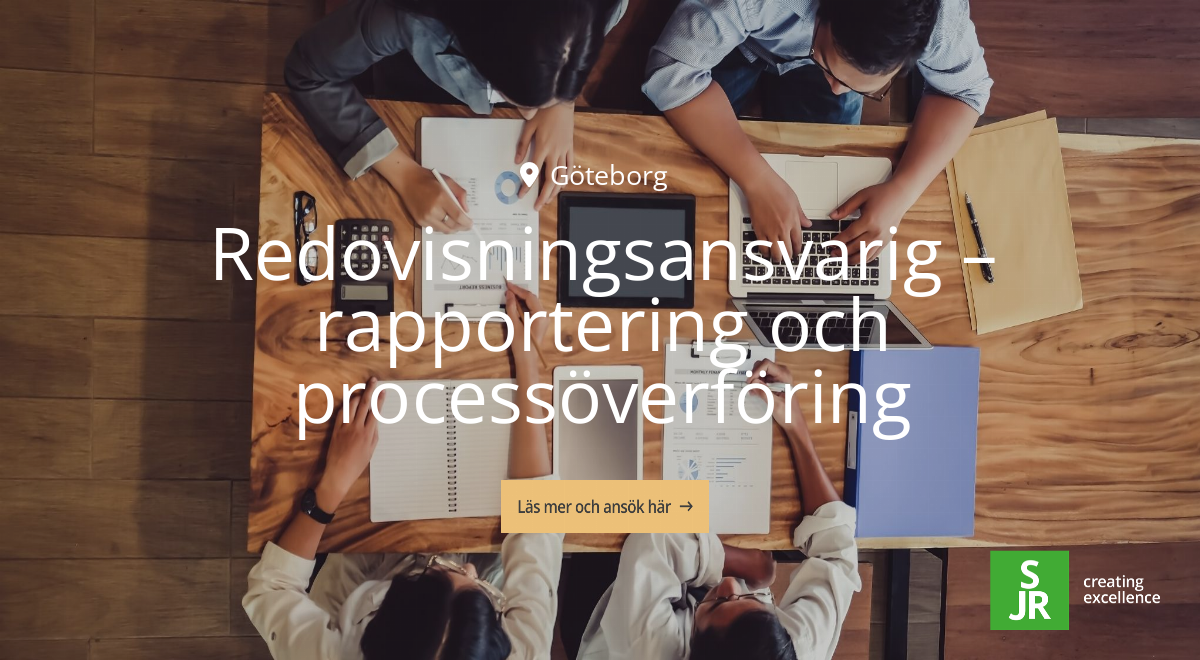 Redovisningsansvarig - rapportering och processöverföring - SJR